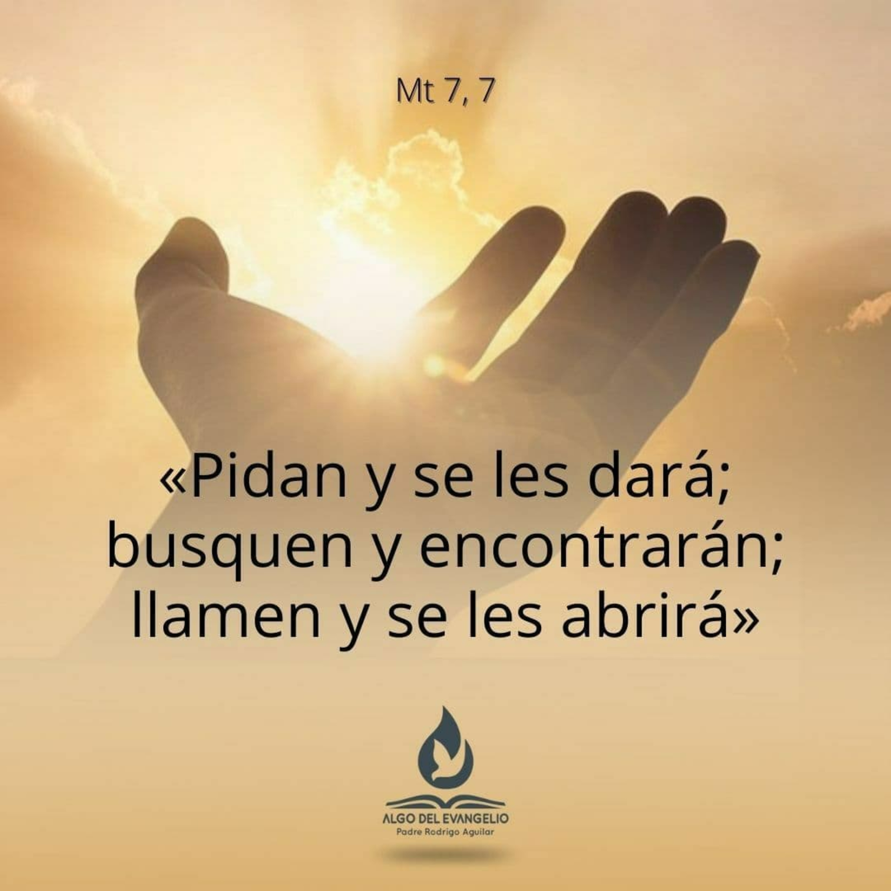 Mateo 7, 7-12 - I Jueves de cuaresma – Algo del Evangelio - Padre ...