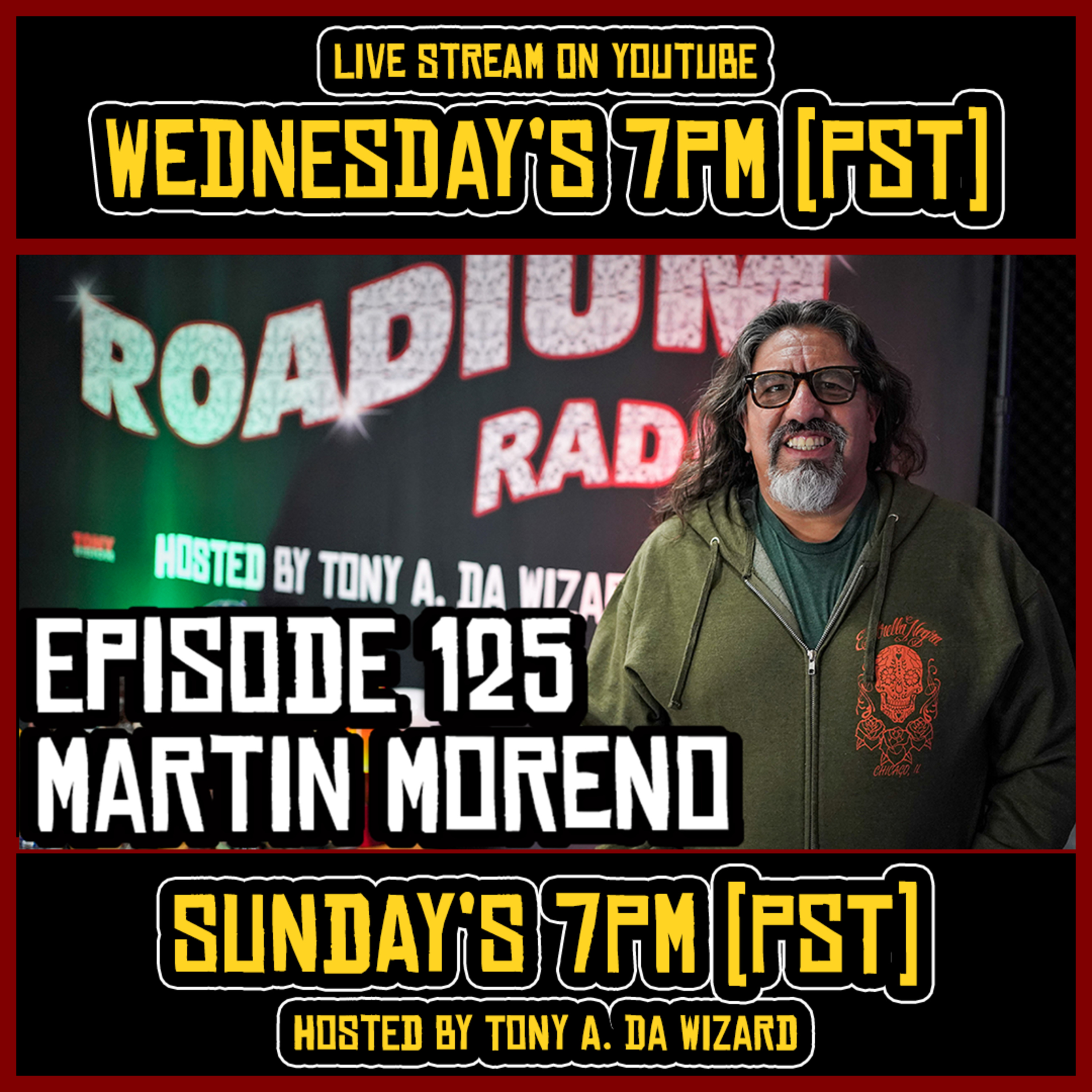 ROADIUM RADIO Podcast - MARTIN MORENO - EPISODE 125 - ROADIUM RADIO ...