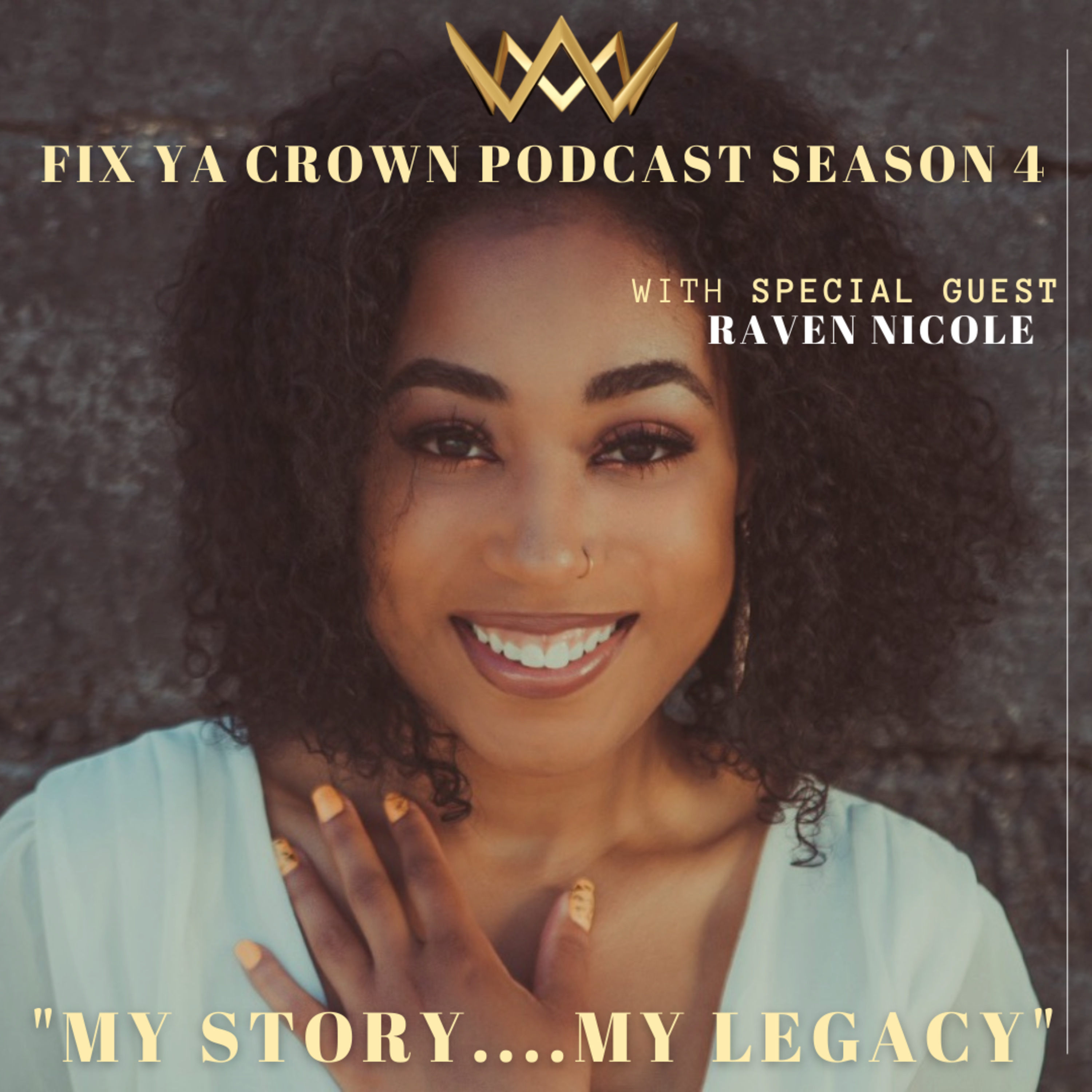 NERDS RULE INC's Fix Ya Crown Podcast with Dr. Tristaca Guest Raven ...