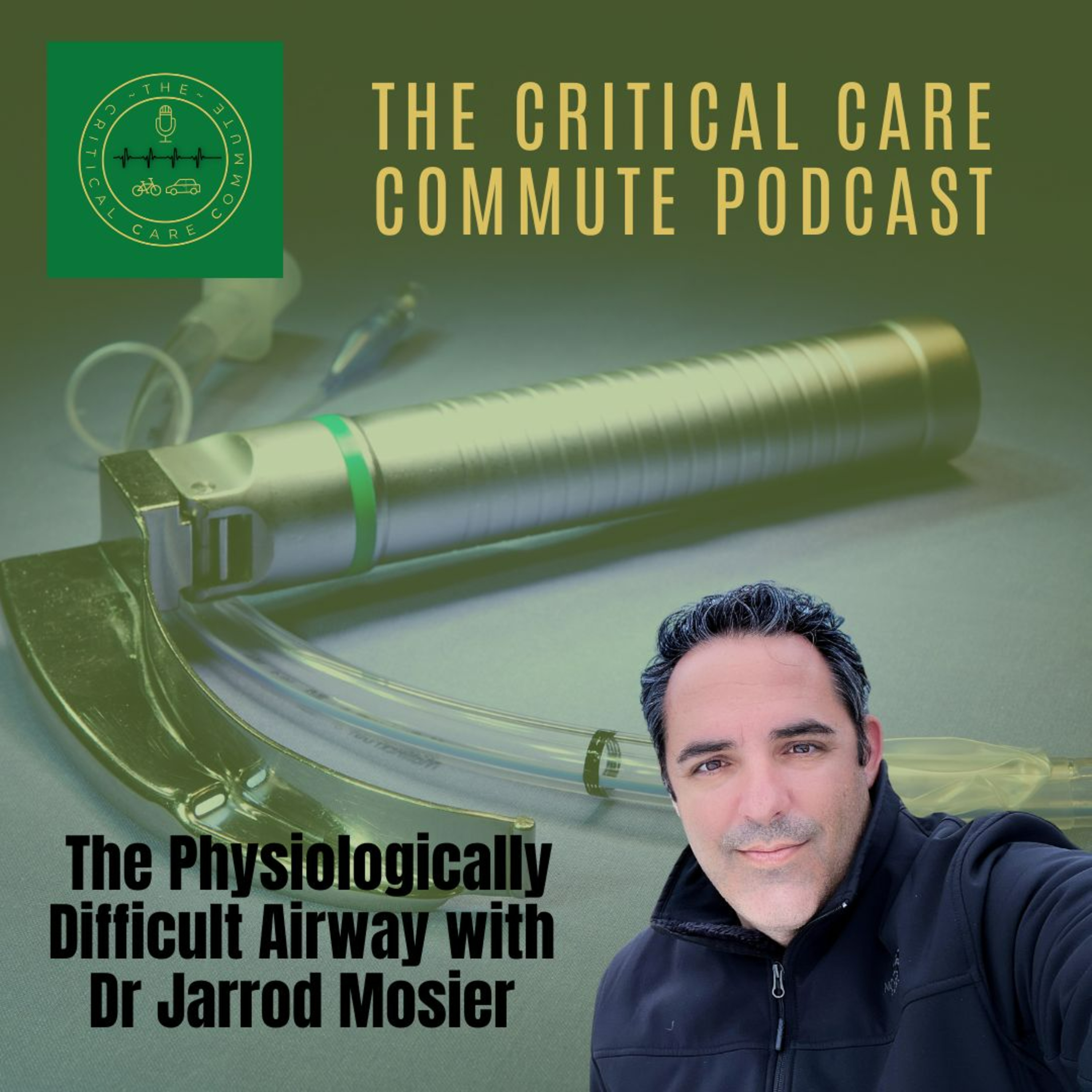 The physiologically difficult airway - Dr Jarrod Mosier - The Critical ...