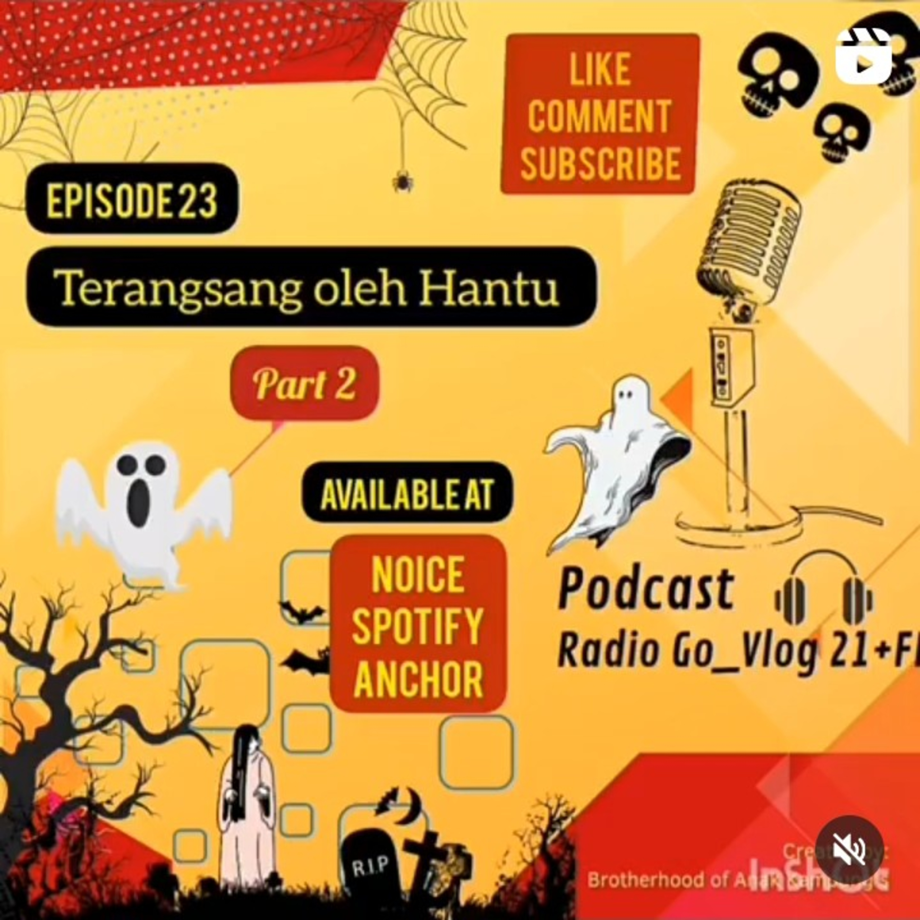 Radio Go_Vlog 21FM : Eps 23: "Terangsang oleh Hantu" (Part 2) | Noice ...