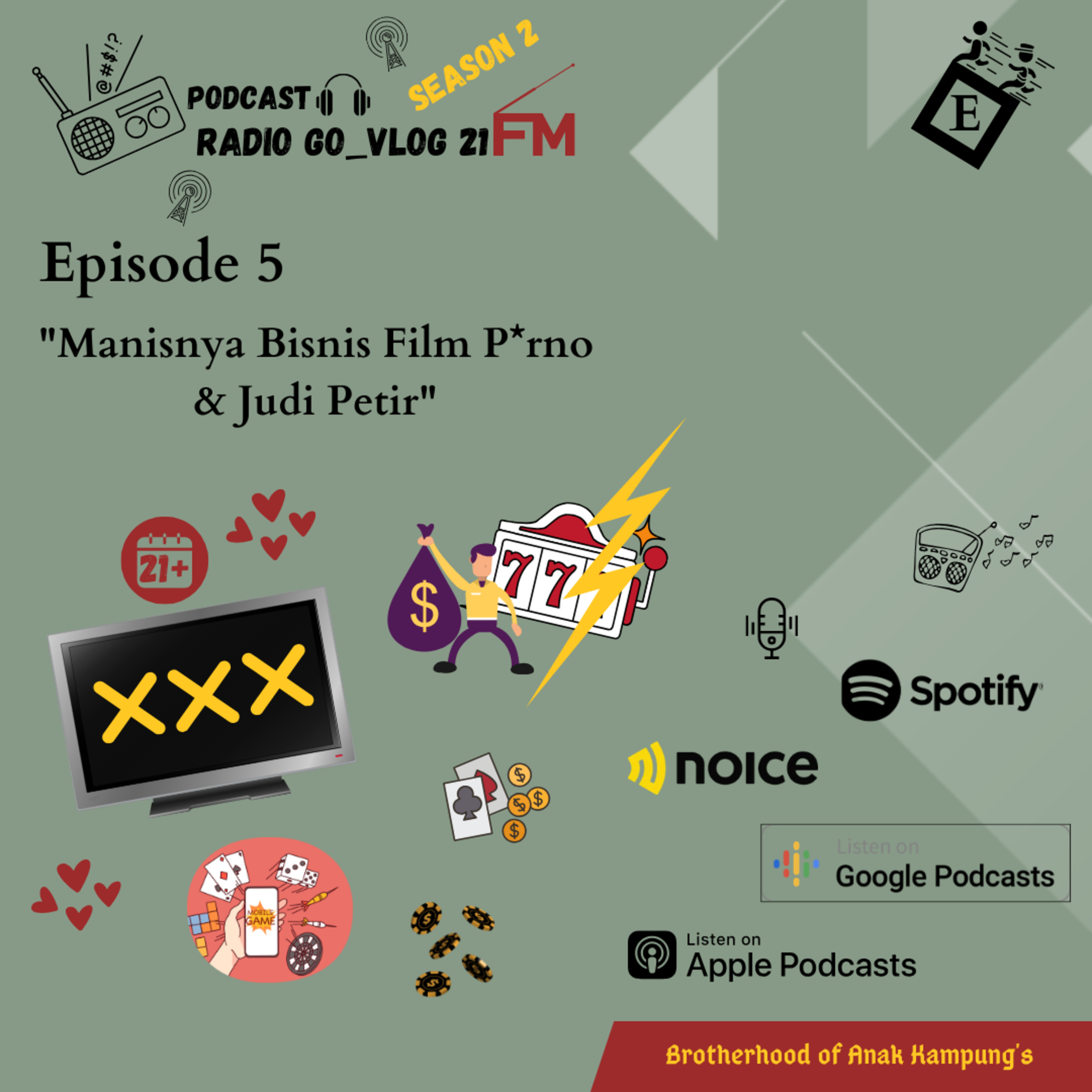 Radio Go_Vlog 21FM : S2Eps 5: "Manisnya Bisnis Film P*rno & Judi Petir ...