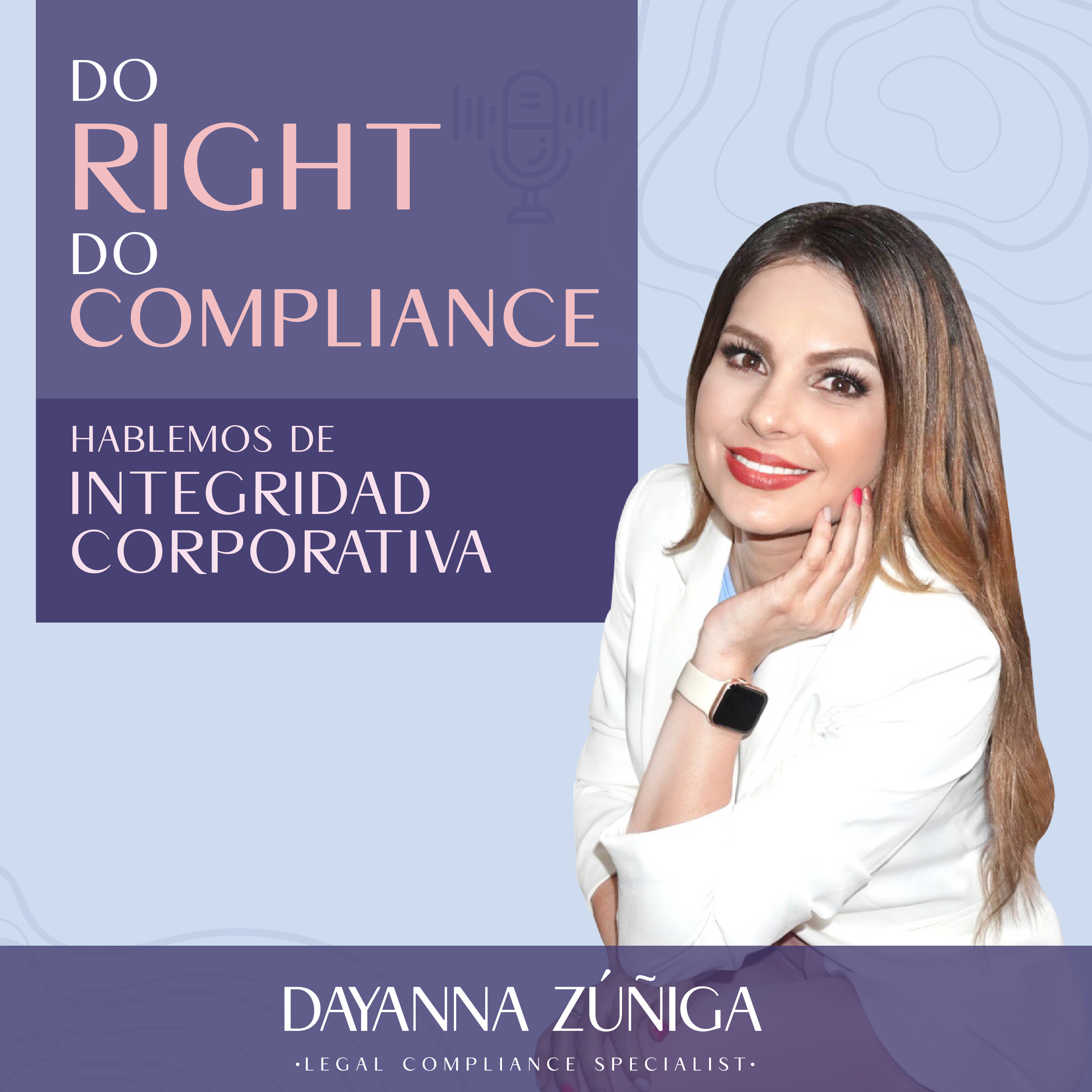 Conoce los 9 pasos esenciales para un programa de compliance exitoso (Paso #1) – Do Right Do ...