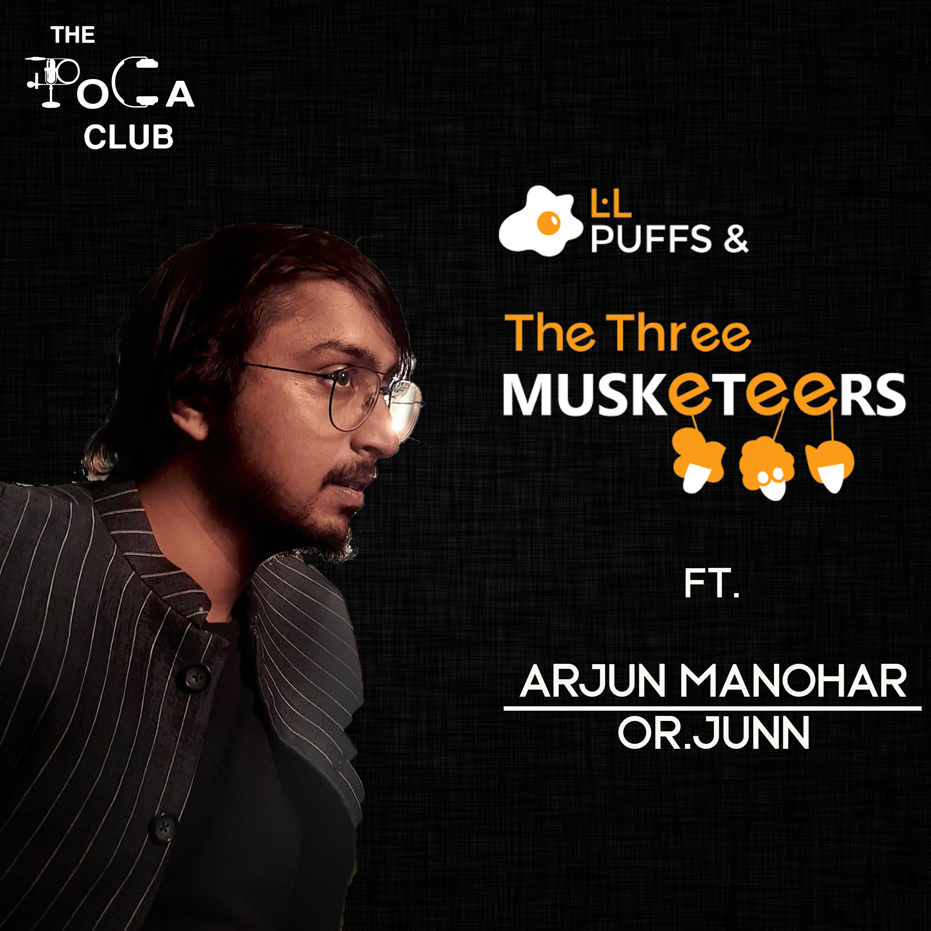 S01 E12 | Muttapuffs with Arjun Manohar | Or.Junn | Digital Creator – Muttapuffs & The Three ...
