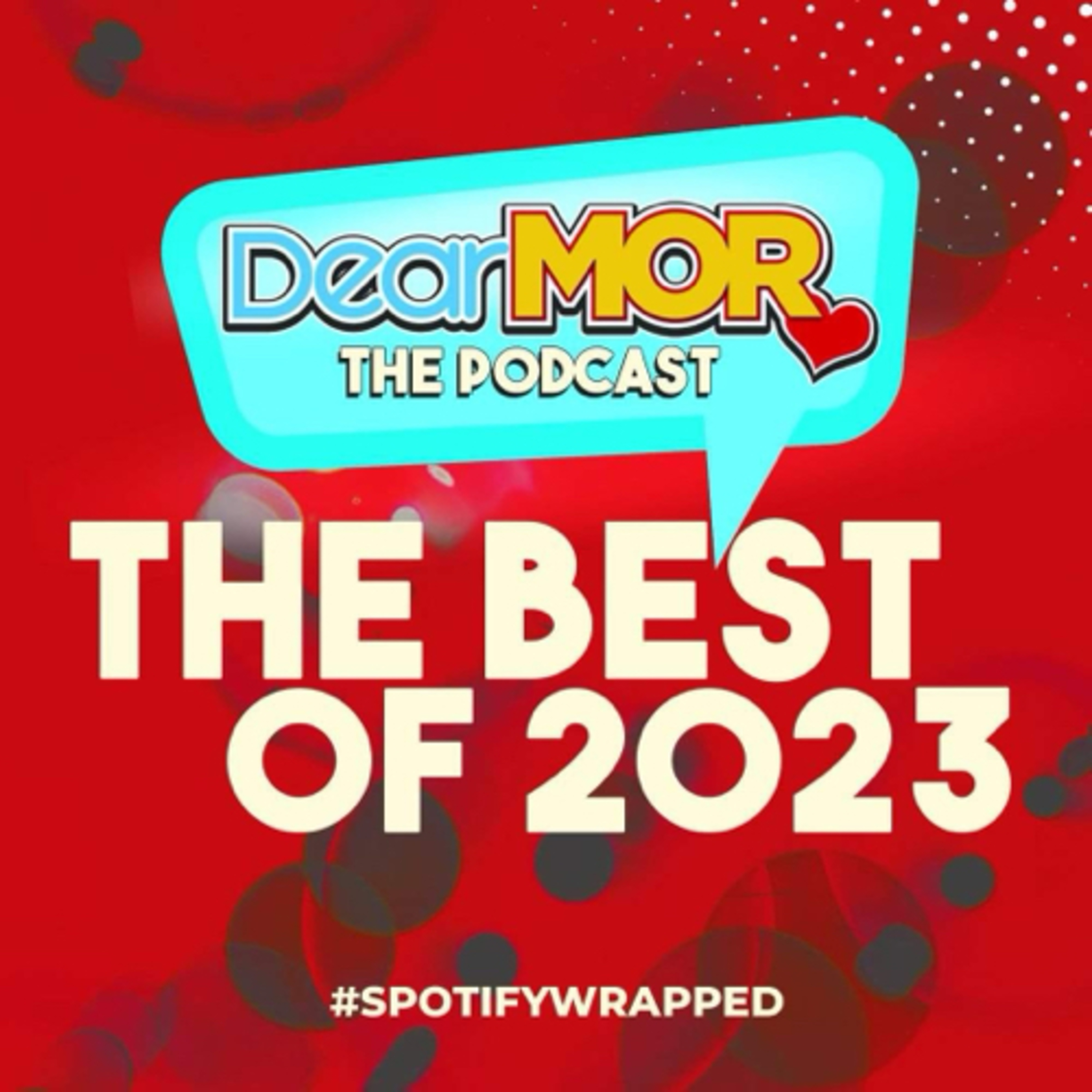Dear MOR: The Best of 2023 Marathon – Dear MOR – Podcast – Podtail