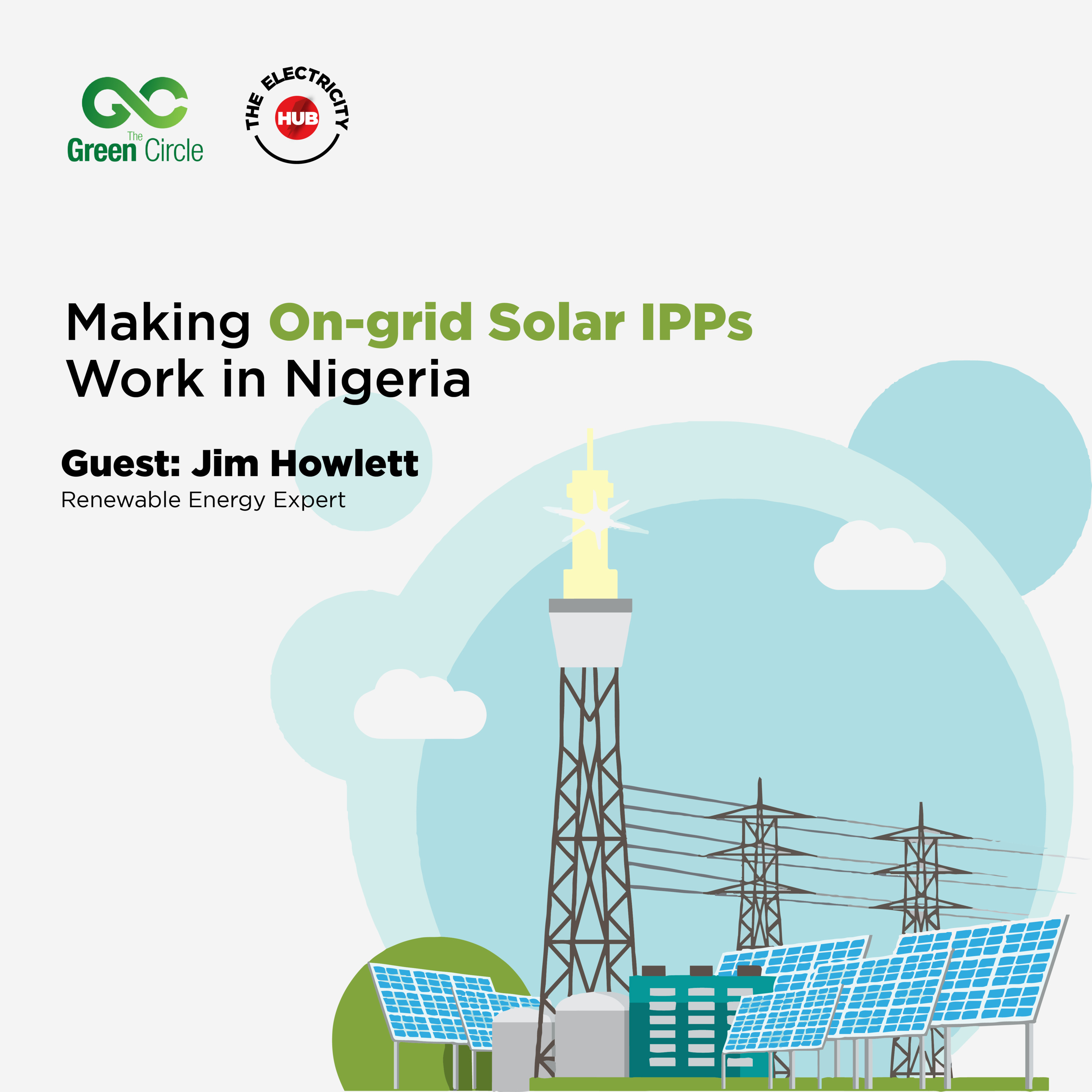 Making On-Grid Solar IPPs Work in Nigeria – The Green Circle – Podcast ...