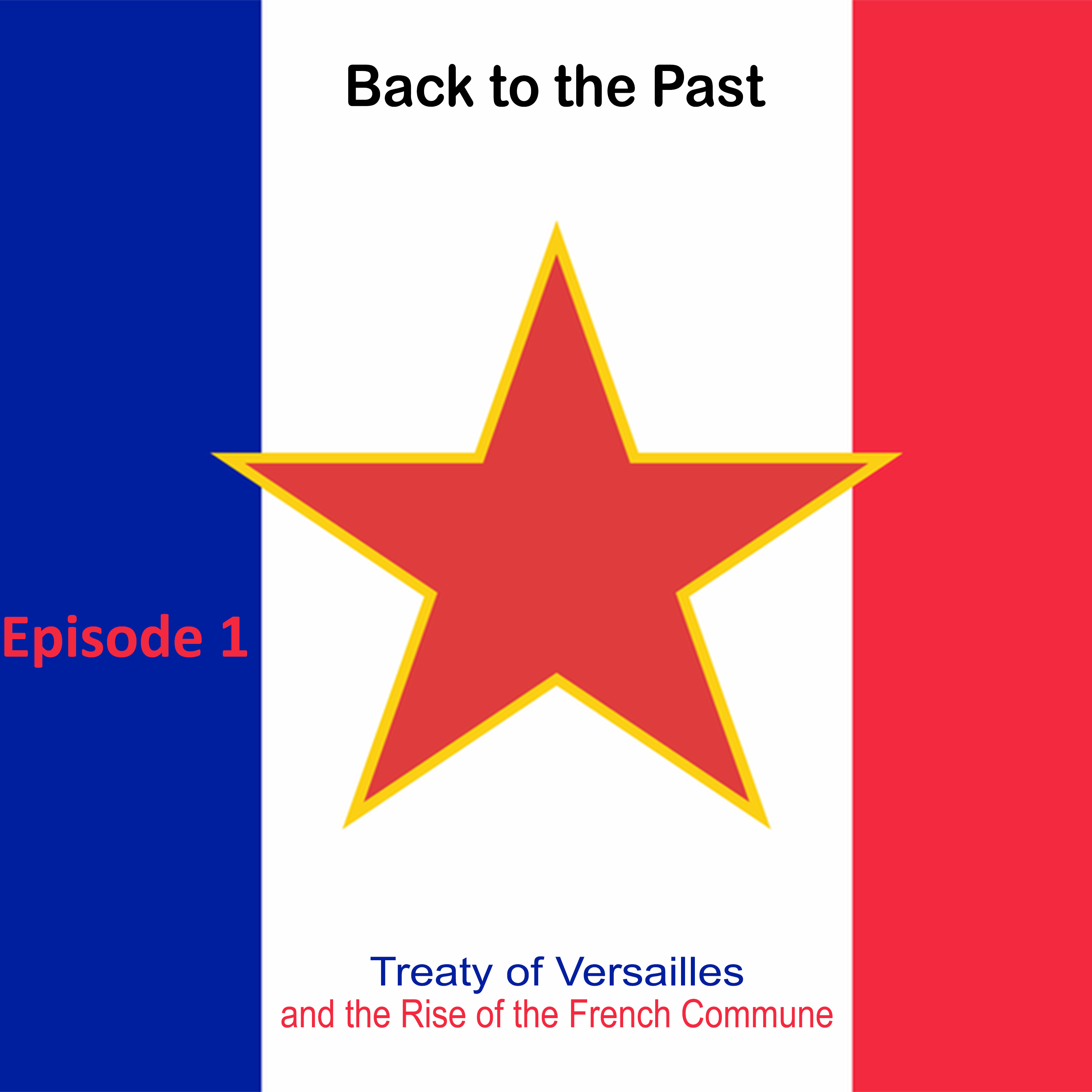 A Different Treaty of Versailles and an Alternate France During the ...