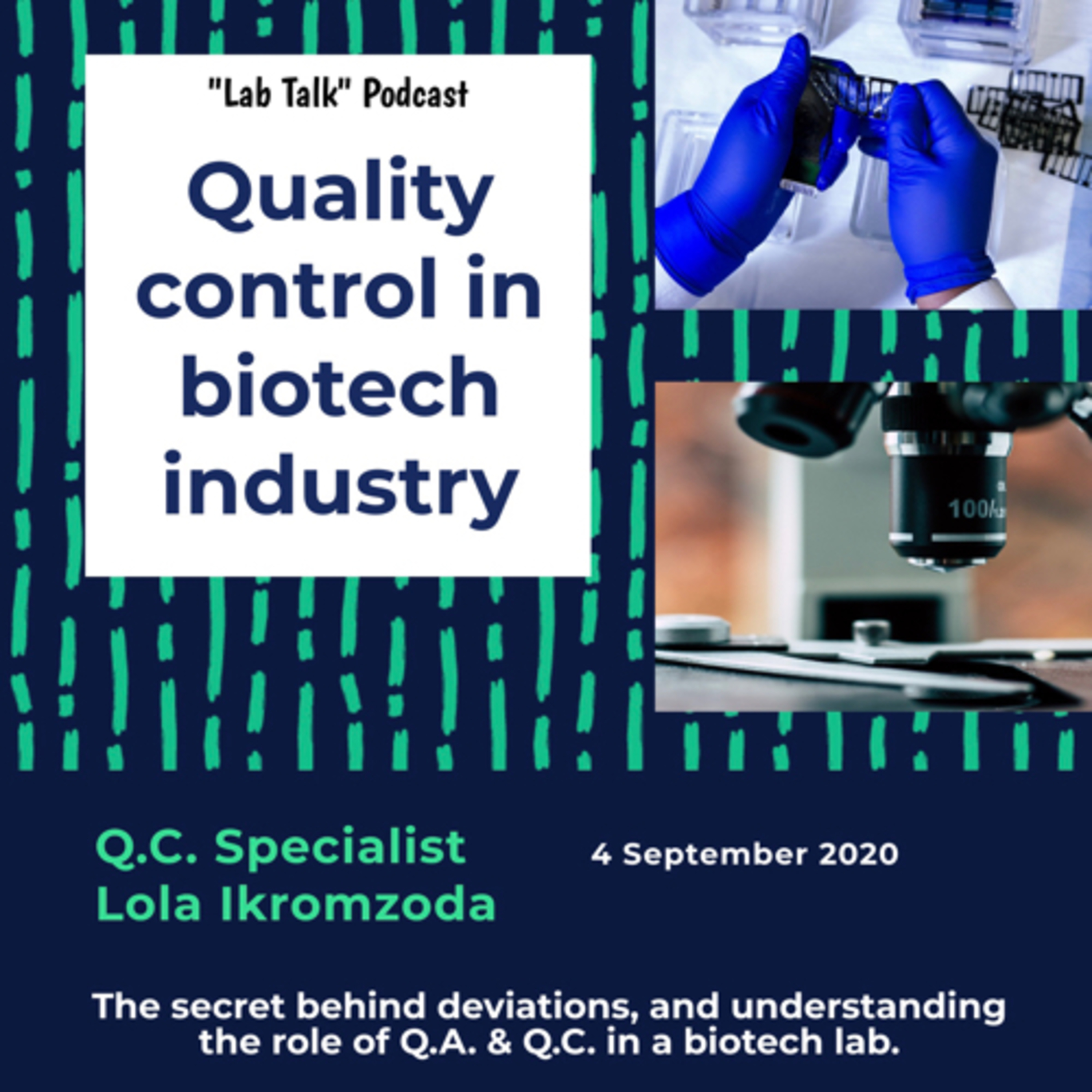 The secret behind deviations and the importance QA & QC in a biotech ...