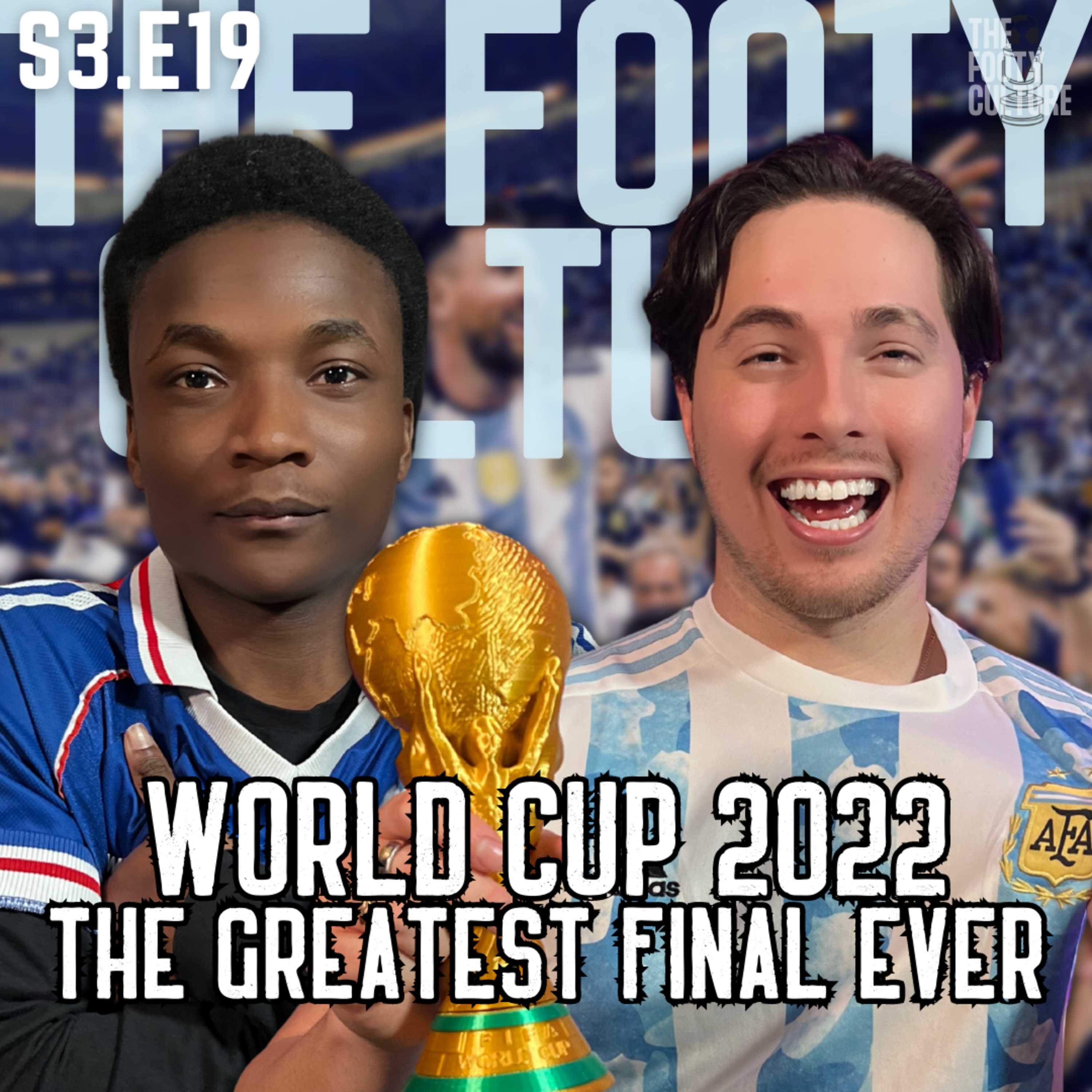 The GREATEST FIFA World Cup Final EVER! – Footy Culture – Podcast – Podtail