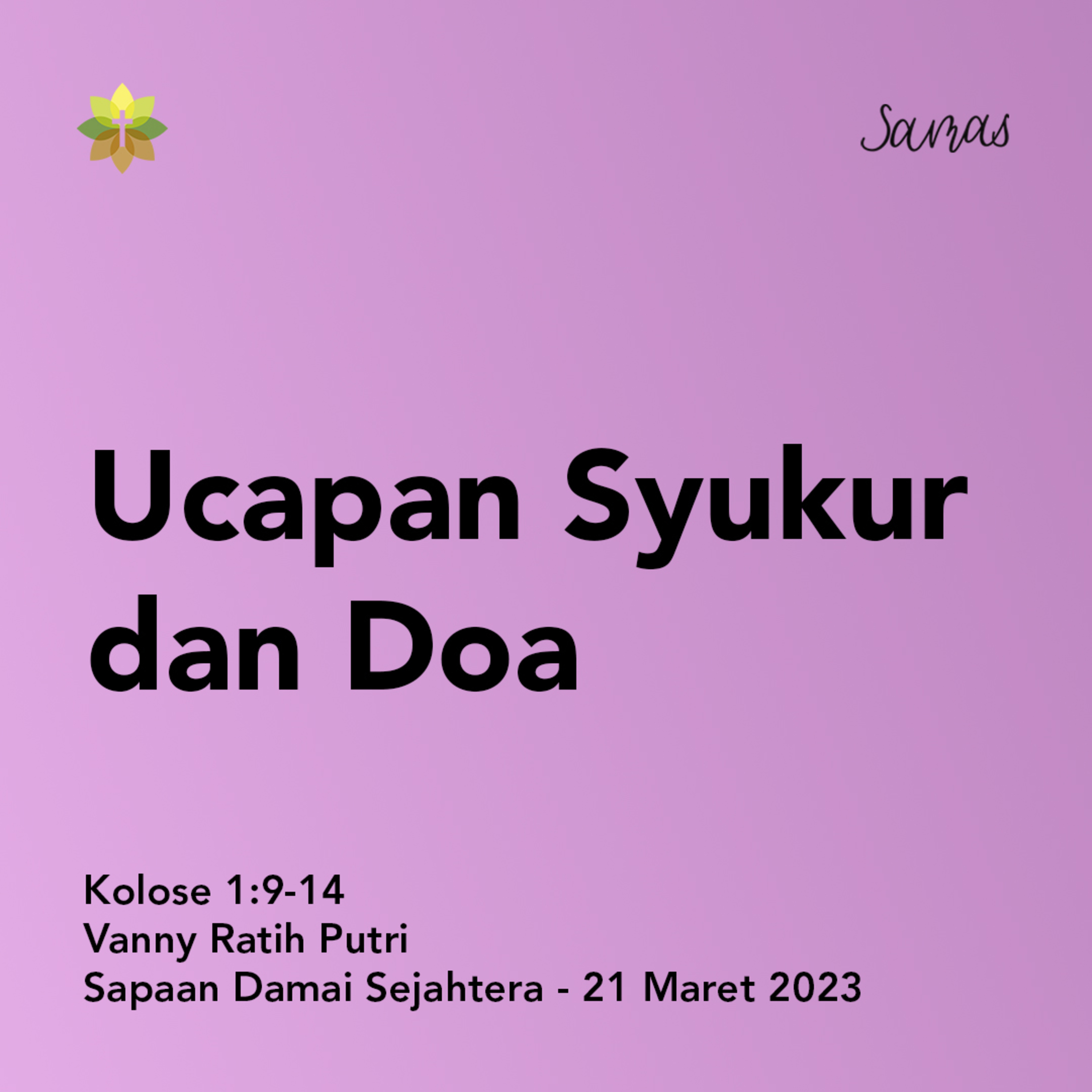 SAMAS - Sapaan Damai Sejahtera Podcast - Ucapan Syukur dan Doa | Free ...
