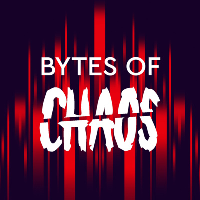 Bytes of Chaos: Episode 13 - This Week in Chaos (Weekly Headlines ...