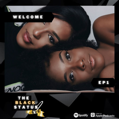 Welcome to The Black Status Quo by The Black Status Quo