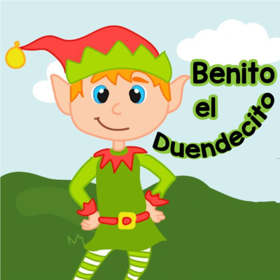 Benito el duendecito by Cuentos con la Maestra Ely
