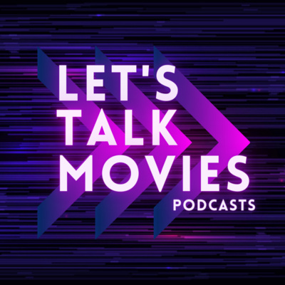 Let's Talk Movies 100th Episode! Ranking Marvel Studios' INFINITY SAGA ...