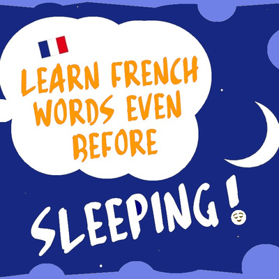 🇫🇷 💤 Prepare your mind for Sleep & Learning: 20 French words with ...