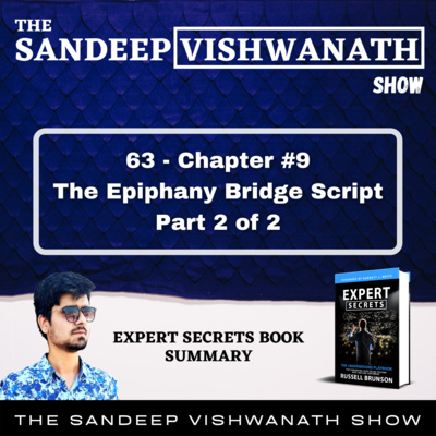 63- Chapter #9 | The Epiphany Bridge Script - Part 2 of 2 | Expert ...