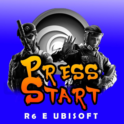 R6, Ubisoft e muitos problemas - Ep.03 by Press Start