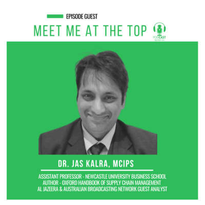 Meet Jas Kalra (PhD, MCIPS) The Supply Chain Reseach Impresario. by ...