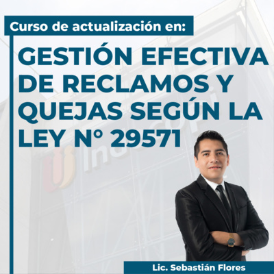 Gestión efectiva de reclamos y quejas de acuerdo a la Ley N° 29571 by INAGEP Podcast