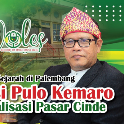 Meluruskan Sejarah di Palembang | Kontroversi Pulo Kemaro Hingga ...