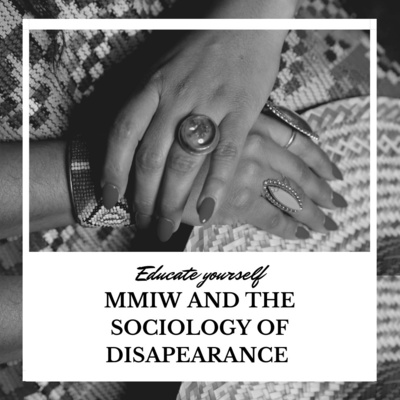 Missing and Murdered Indigenous Women and the Sociology of ...