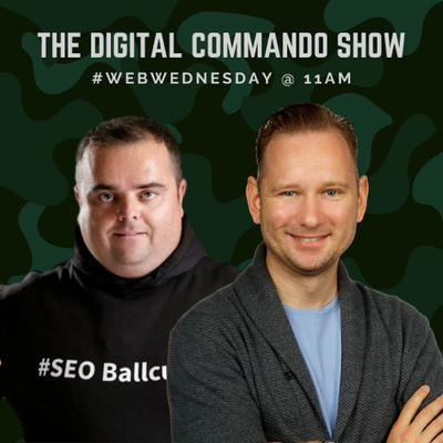 The Digital Commando Show Ep. 3 - #WebWednesday by The Digital Commando ...