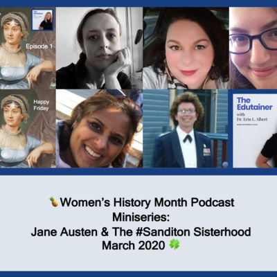 🖋Part 8 - The Women's History Month, Jane Austen, Save Sanditon ...