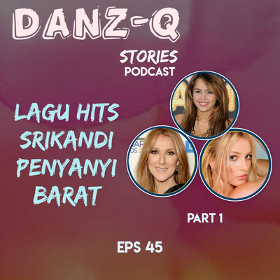 Lagu Hits Srikandi Penyanyi Barat Part 1 by Danz-Q Stories