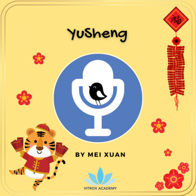 [Ep 60] Yes, You Got It!: YuSheng by Chirpbox
