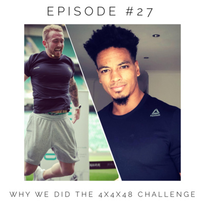 #27 Anthony Oxford & Danny Raynor - Why We Did The David Goggins 4x4x48 ...