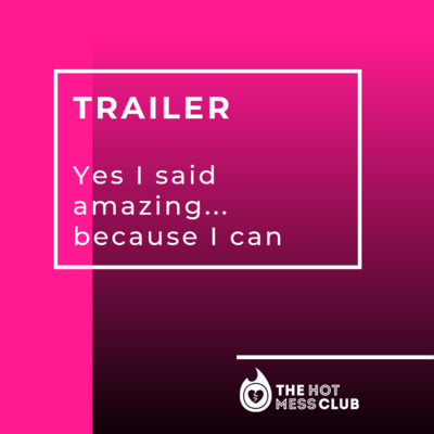 Trailer - THE HOT MESS CLUB by The Hot Mess Club