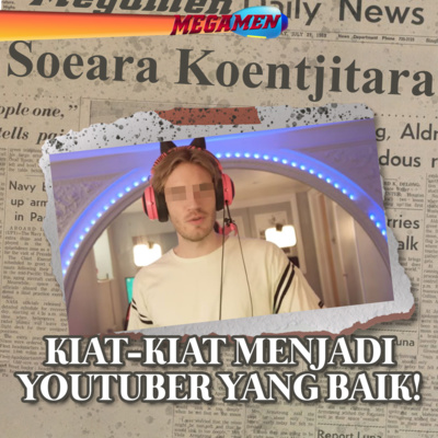 TIPS MENJADI YUTUBER ALA ALDO "TEMEN ARTIS" SANTOSA | Soeara Koentjitara Eps. 11 by Megamen