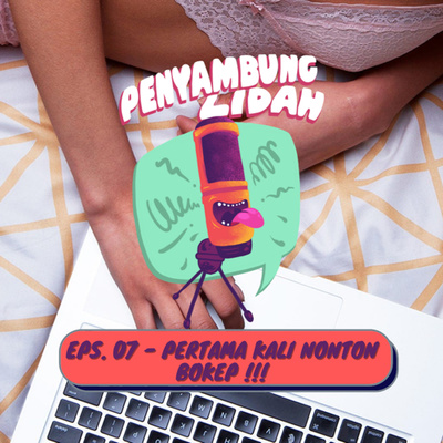 PENGALAMAN PERTAMA NONTON BOKEP!!! by Penyambung Lidah Reborn