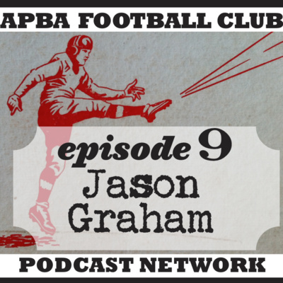 Ep 9 | Football free-for-all with game designer Jason Graham of Flash ...