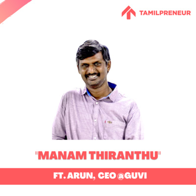 Manam Thiranthu Q&A with Arun Prakash - Founder and CEO, Guvi [Club ...