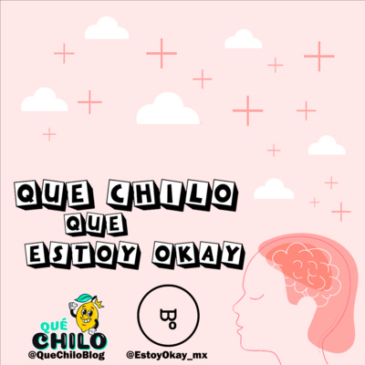 QueChilo que EstoyOkay EP2 INTRODUCCIÓN by Qué chilo 🍋🤙🏻🔥