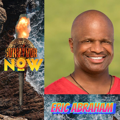 Interview with Eric Abraham: 18th Castaway on Survivor 41 by Survivor Now