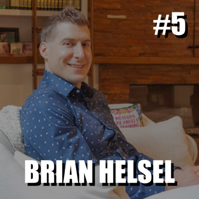 #5 - Brian Helsel (recorded 9/30/21) by The Wiz Bleier...
