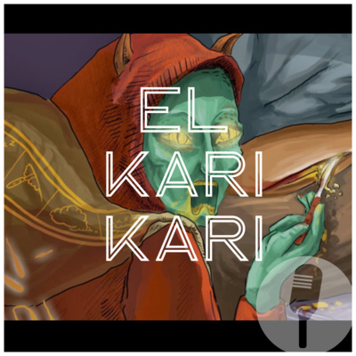 El Kari Kari by Leyendas y mitos de Bolivia