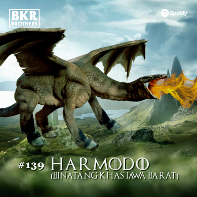 #139 HARMODO (Binatang Khas Jawa Barat) by BKR Brothers