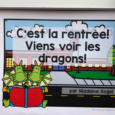 C’est la rentrée! Viens voir les dragons! by En Français avec Mme ...
