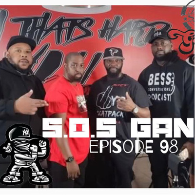 S.O.S Gang| Bess Conversations Podcast| Episode 98| Gang Gang by Bess ...