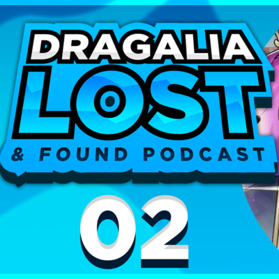 Dragalia Lost & Found Podcast Episode #2: Gala Cleo, Alliances and A ...