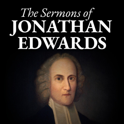 002 Sinners in the Hands of an Angry God by The Sermons of Jonathan Edwards