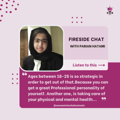 Fireside chat with Parian Hatami - Mathematician by WomenInTech ShoutOuts - Fireside Chats