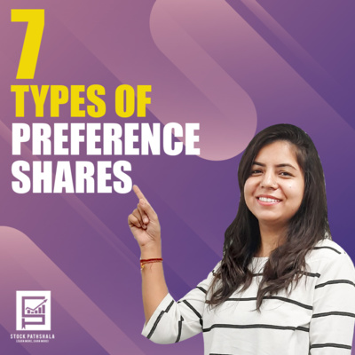 7 Types Of Preference Shares by Stock Pathshala