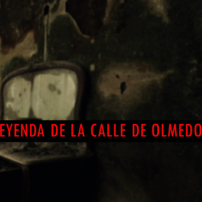 La espantosa leyenda de la calle de Olmedo by Historias de crímenes y ...