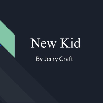 New Kid by Jerry Craft by New Kid by Jerry Craft