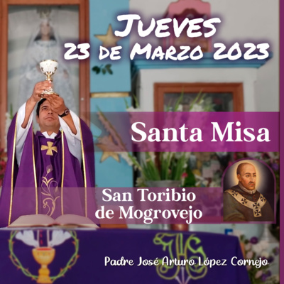 MISA DE HOY viernes 16 de Diciembre 2022 - Padre Arturo Cornejo by Padre José Arturo López Cornejo