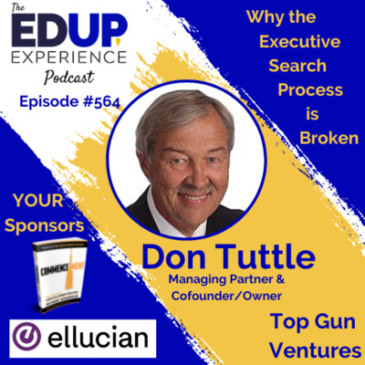 564: Why the Executive Search Process is Broken - with Don Tuttle ...
